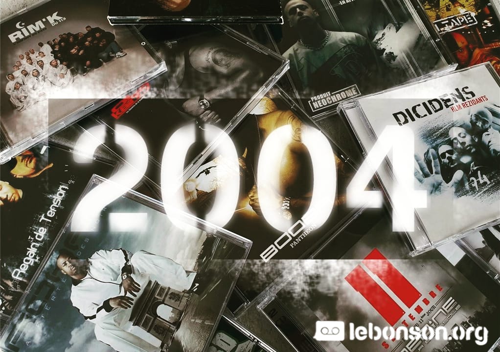 Vingt ans après : 2004 en 20 disques de rap français - LE BON SON
