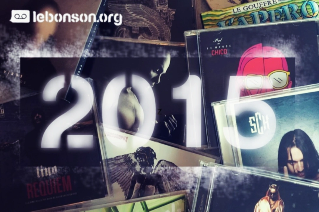 Dix ans après : 2015 en 20 disques de rap français - LE BON SON
